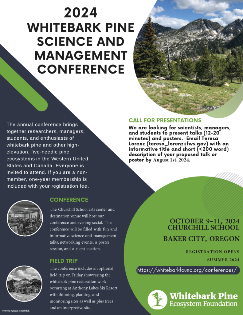This Year's Conference – Whitebark Pine Ecosystem Foundation